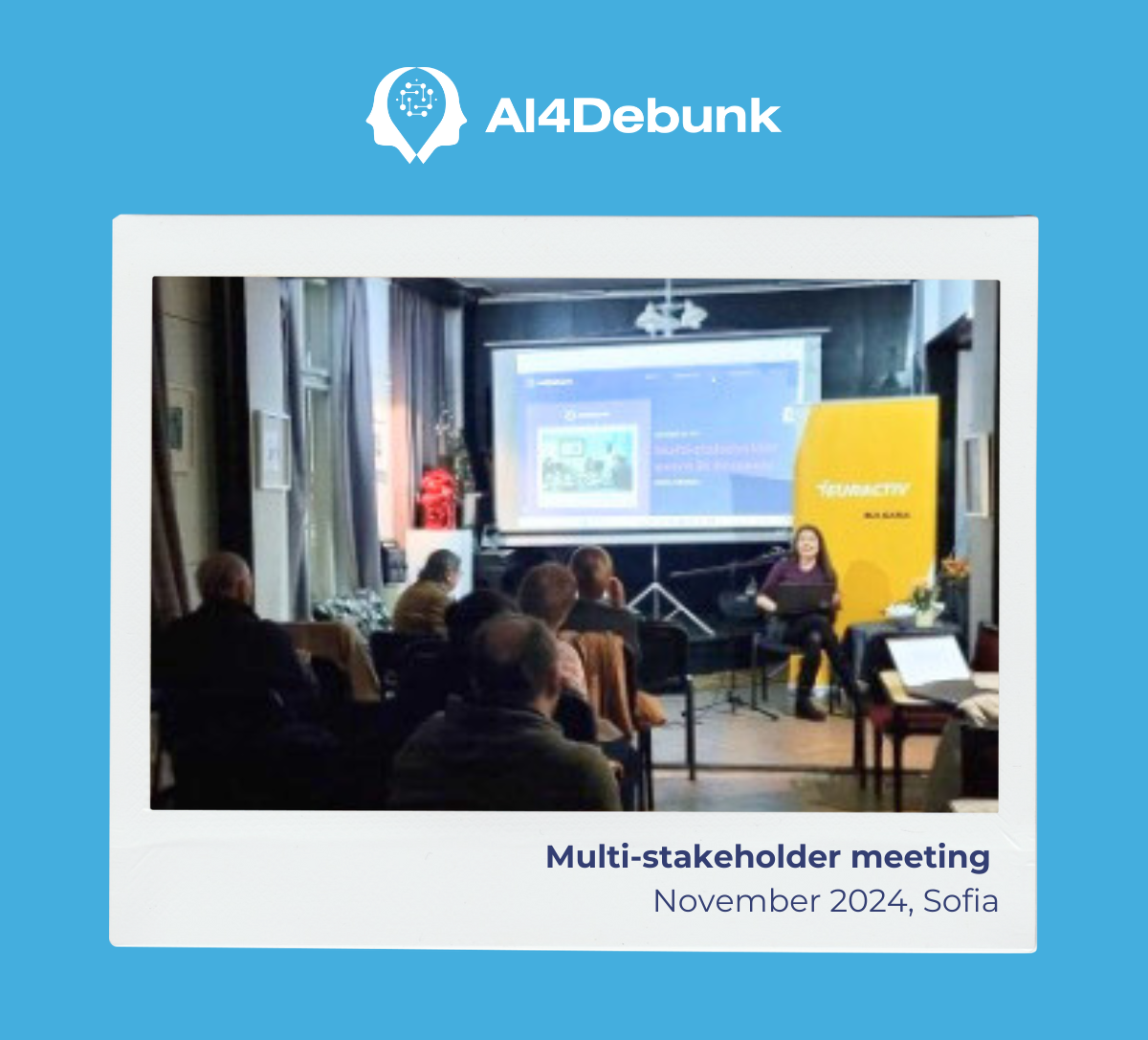Multi-stakeholder event in Sofia - AI4Debunk